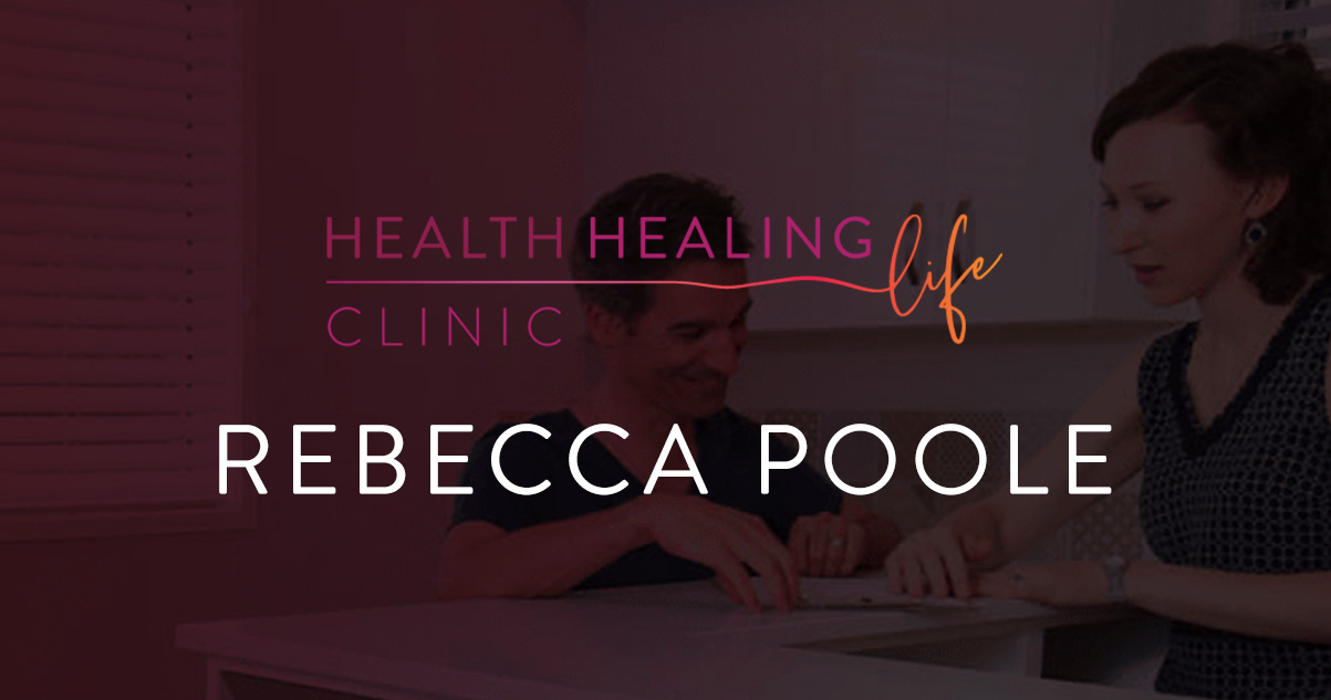 Rebecca Poole |Health Healing Life Clinic | Brisbane
